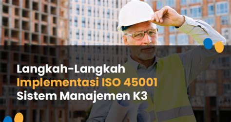 Langkah Langkah Implementasi Iso Sistem Manajemen Kesehatan Dan