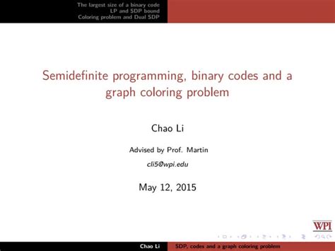 semidefinite programming binary codes and a graph coloring problem ppt