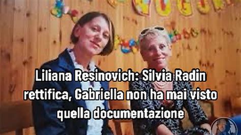 Liliana Resinovich Silvia Radin Rettifica Gabriella Non Ha Mai Visto