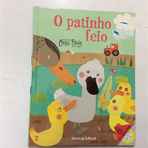 O Patinho Feio Coleção Folha Contos e Fábulas Vários autores