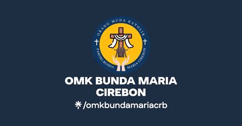 Omk Bunda Maria Cirebon Instagram Facebook Linktree