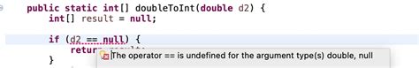 JAVA The Operator Is Undefined For The Argument Type S Double Null