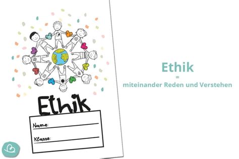 6 Deckblätter für Ethik zum Ausdrucken Wunderbunt de