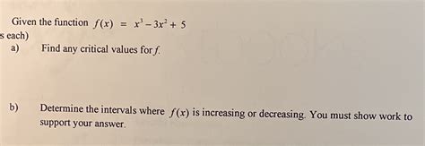 [solved] given the function f x x3 3x2 5 s each a find any critical course hero