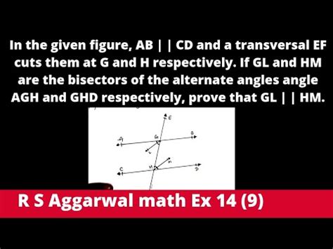 In The Given Figure Ab Cd And A Transversal Ef Cuts Them At G And