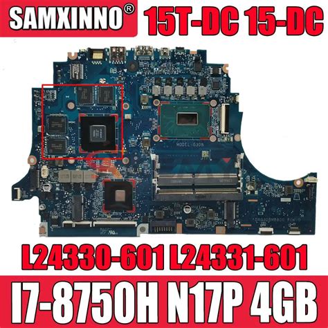 Placa base para portátil HP OMEN 15T DC 15 DC I7 8750H N17P 4GB