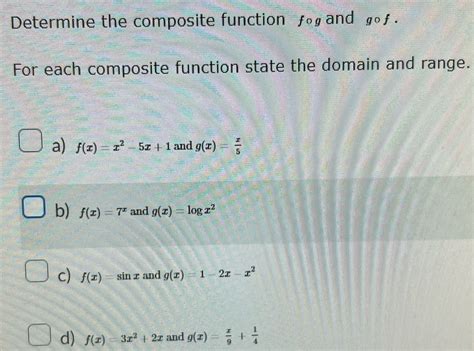 [solved] determine the composite function fog and gof for each composite course hero