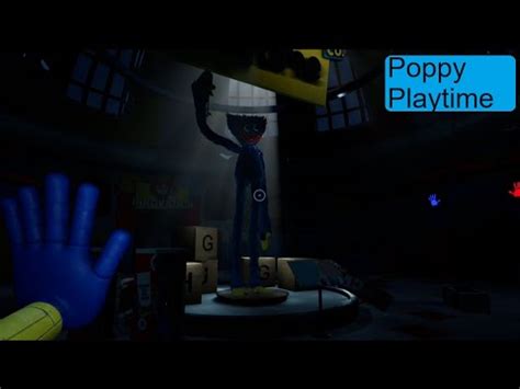 Huggy Wuggy Is Terrifying Poppy Playtime Chapter 1 YouTube