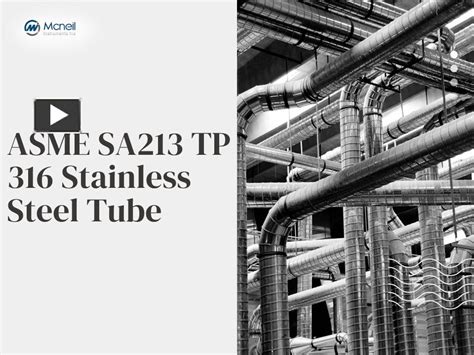 PPT Best ASME SA213 TP 316 Stainless Steel Tube Manufacturer