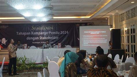 Gandeng Stakeholder Terkait KPU Sosialisasikan Tahapan Kampanye Pemilu