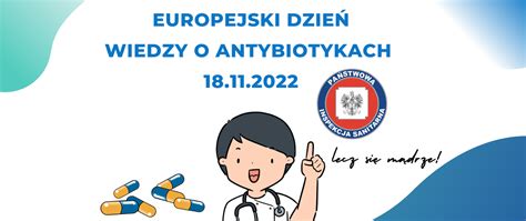 Europejski Dzień Wiedzy o Antybiotykach 2022 Wojewódzka Stacja