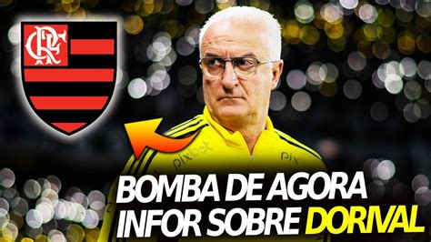 Infor Urgente Reviravolta No Flamengo Dorival Jr De Volta