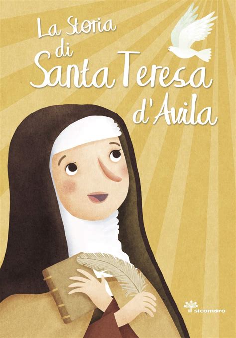 Amazon It La Storia Di Santa Teresa D Avila Ediz Illustrata Fabris