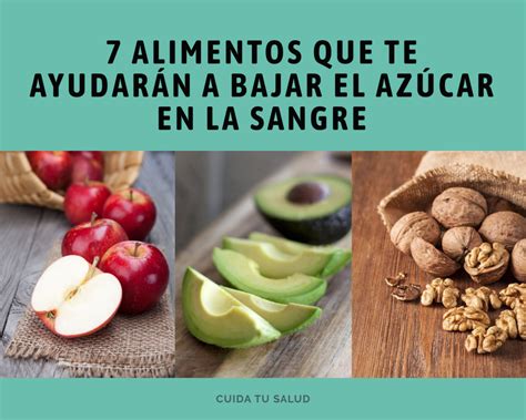 7 alimentos que te ayudarán a bajar el azúcar en la sangre Salud