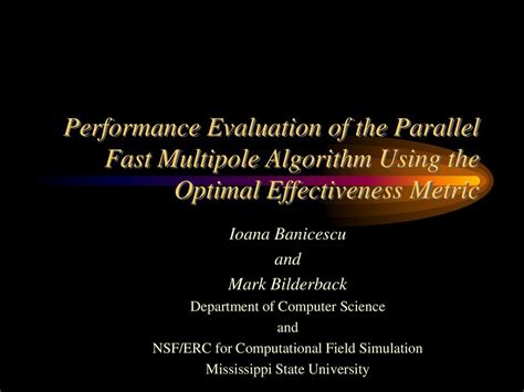 performance evaluation of the parallel fast multipole algorithm using the optimal effectiveness
