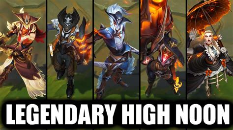 All Legendary High Noon Skins Spotlight Yone Lucian Ashe Leona Senna
