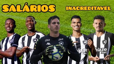 SALÁRIOS DOS JOGADORES DO BOTAFOGO ATUALIZADO YouTube