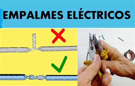 Guía para hacer empalmes eléctricos de forma correcta Tutoriales Online