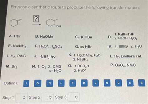 Solved Propose A Synthetic Route To Produce The Following Chegg