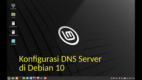 Konfigurasi Dns Server Di Debian Youtube