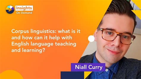 Corpus Linguistics How Can It Help With English Language Teaching And