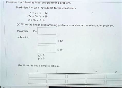 consider the following linear programming problem maximize p 2x 7y subject to the