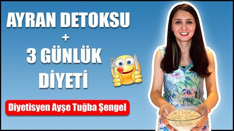 Ayran Detoksu 3 Günlük Diyet Programı Diyetisyen Ayşe Tuğba Şengel