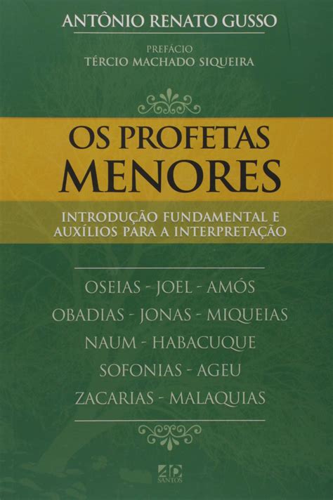 Quais São Os Livros Dos Profetas Menores