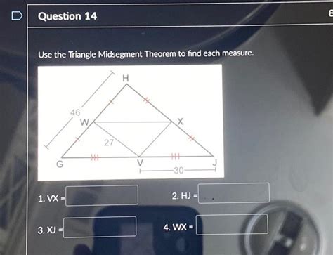 [solved] d question 14 use the triangle midsegment theorem