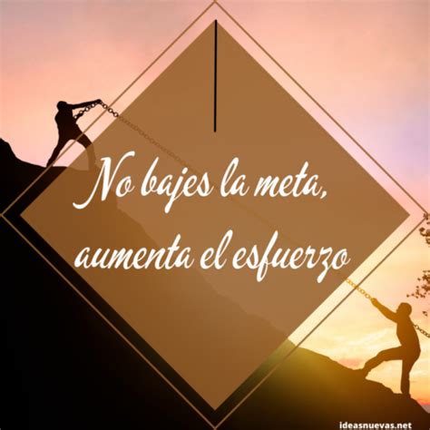 Nuevas Frases Motivadoras Positivas Para Triunfar En La Vida Im Genes
