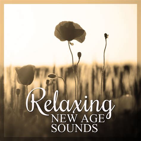 Relaxing New Age Sounds Complete Relaxation Sounds Of Nature