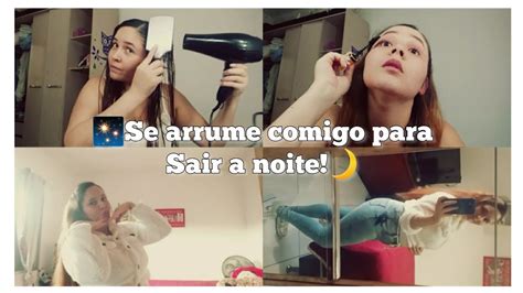 Se Arrume Comigo Para Sair A Noite Cabelo Make E Look Vlogs Da