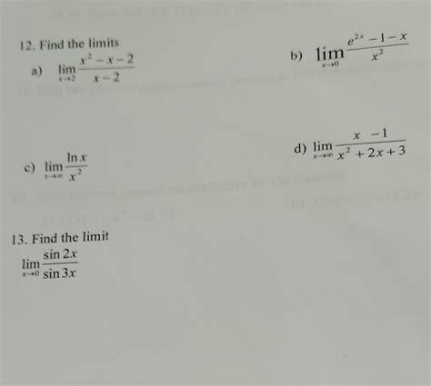 solved 12 find the limits a limx→2x−2x2−x−2 b