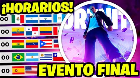 CUANDO INICIA EL EVENTO FINAL De FORTNITE HORARIOS EVENTO EL BIG