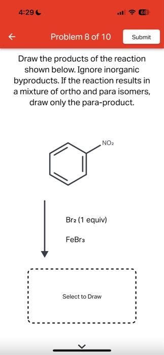 Solved Draw The Products Of The Reaction Shown Below Ignore Chegg