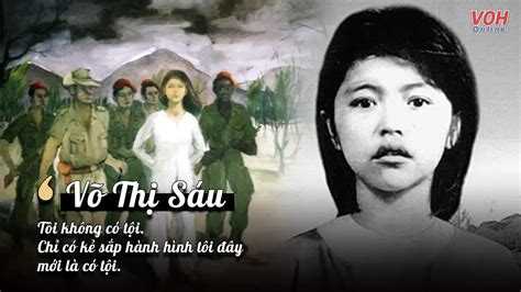 Cuộc đời và sự nghiệp kháng chiến của Võ Thị Sáu nữ anh hùng miền đất đỏ
