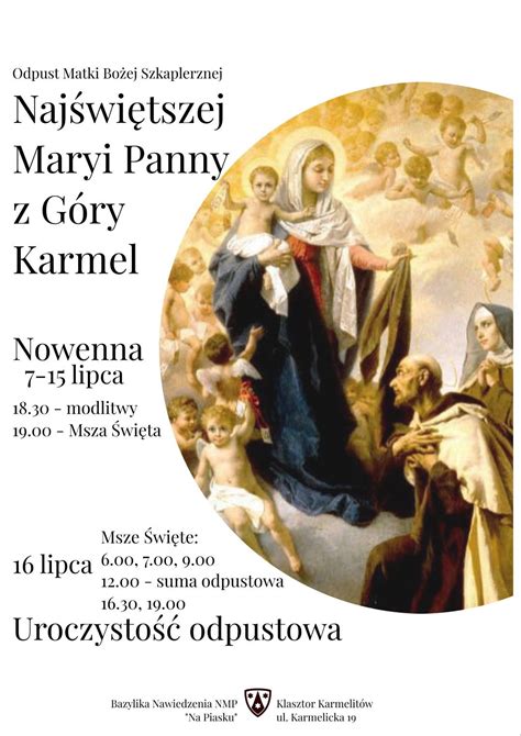 Odpust ku czci Matki Bożej Szkaplerznej Aktualności Klasztor