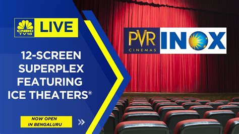 PVR INOX Launches 2nd Superplex In Bengaluru LIVE Management Holds