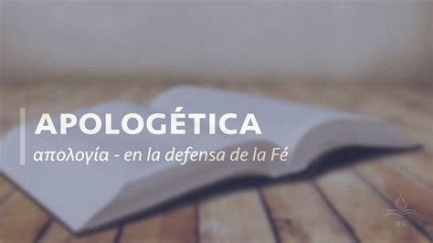 Introducción a la Apologética YouTube