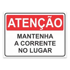 Adesivo Atenção Mantenha a corrente no lugar 3020 cm Sinalplast