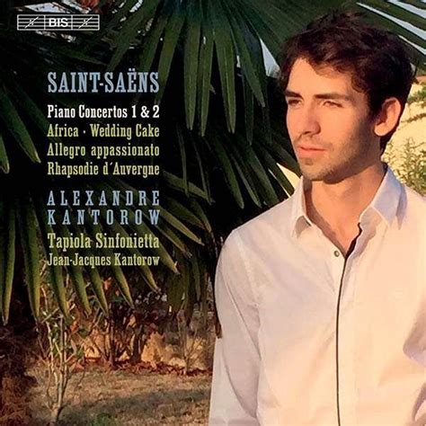 Camille Saint Saens Klavierkonzerte Nr 1 2 Super Audio CD Jpc