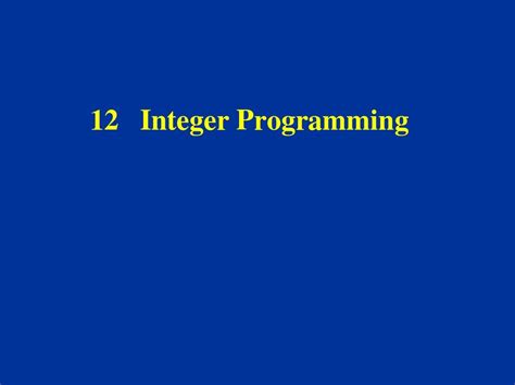 integer programming word文档在线阅读与下载 无忧文档