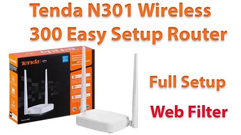 Tenda N301 Wireless N300 Easy Setup Router Configuration YouTube