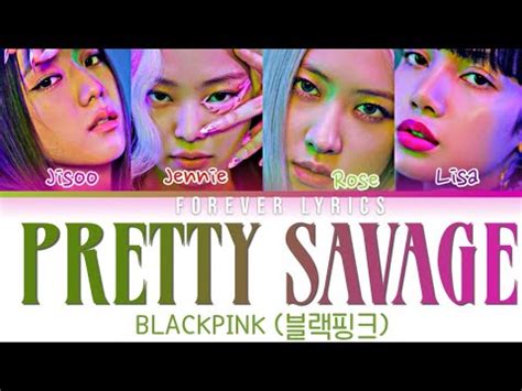 BLACKPINK 블랙핑크 Pretty Savage color coded lyrics 가사 YouTube