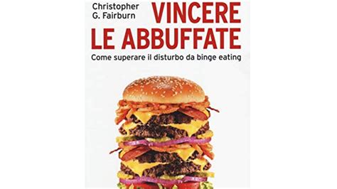I Migliori Libri Sulle Abbuffate Notizie Scientifiche It
