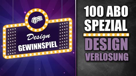 Gewinnspiel Verlosung Von Designvorlagen 100 Abo Spezial YouTube