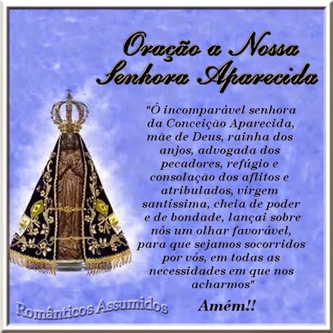 Valorize quem Te Ama de verdade Oração a Nossa Senhora Aparecida