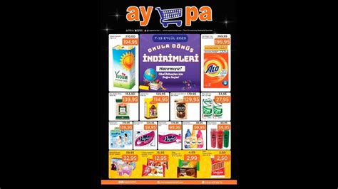 Ay Pa Market Kampanyalar 07 13 Eylül 2023 YouTube