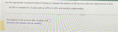 Use The Appropriate Compound Interest Formula To Chegg