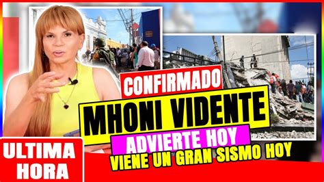 ALERTA TODOS Mhoni Vidente Revela Que Viene Gran Sismo Este Mes De
